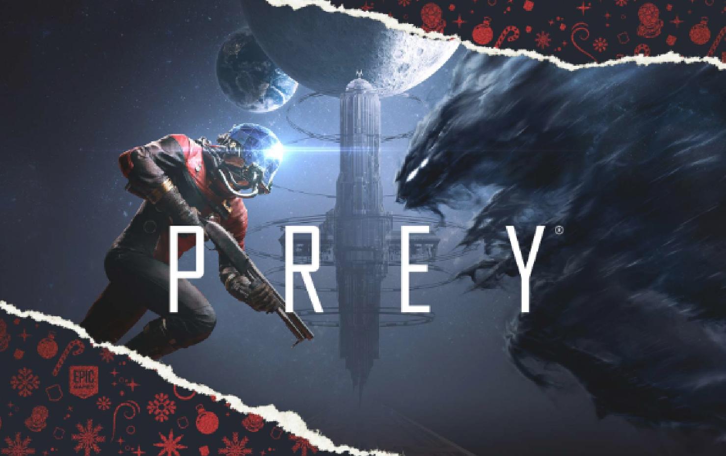 半夜守着Epic 今天26号 送的《Prey》_哔哩哔哩_bilibili