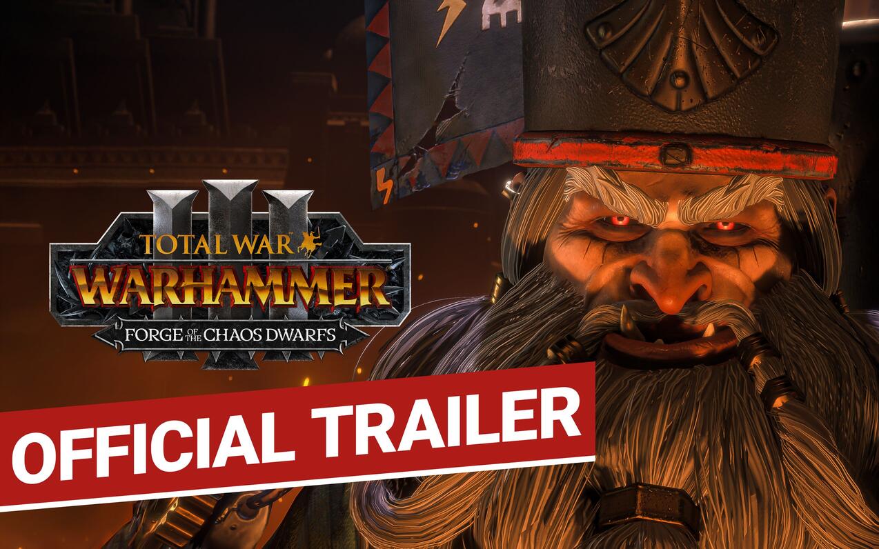 混沌矮人官方宣传片forge Of The Chaos Dwarfs发布! 哔哩哔哩