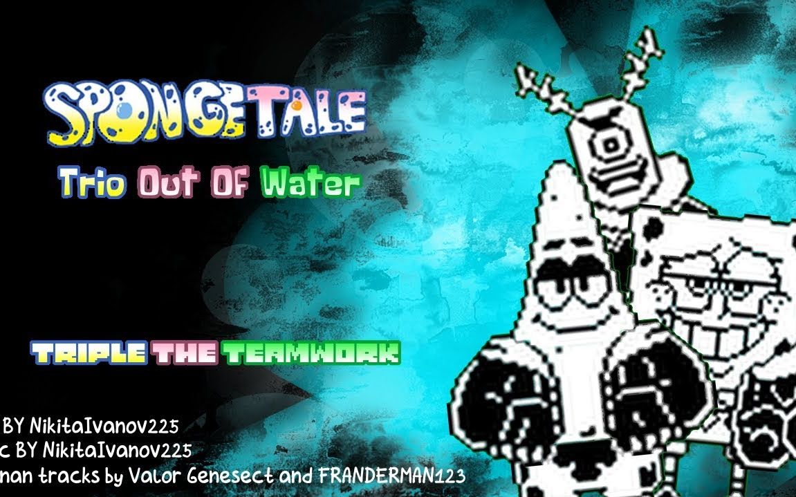 [Spongetale AU Trio Out Of Water OST] - Triple The Teamwork (my Take)_哔 ...