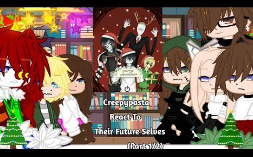 过去的Creepypasta反应未来的他们_哔哩哔哩_bilibili