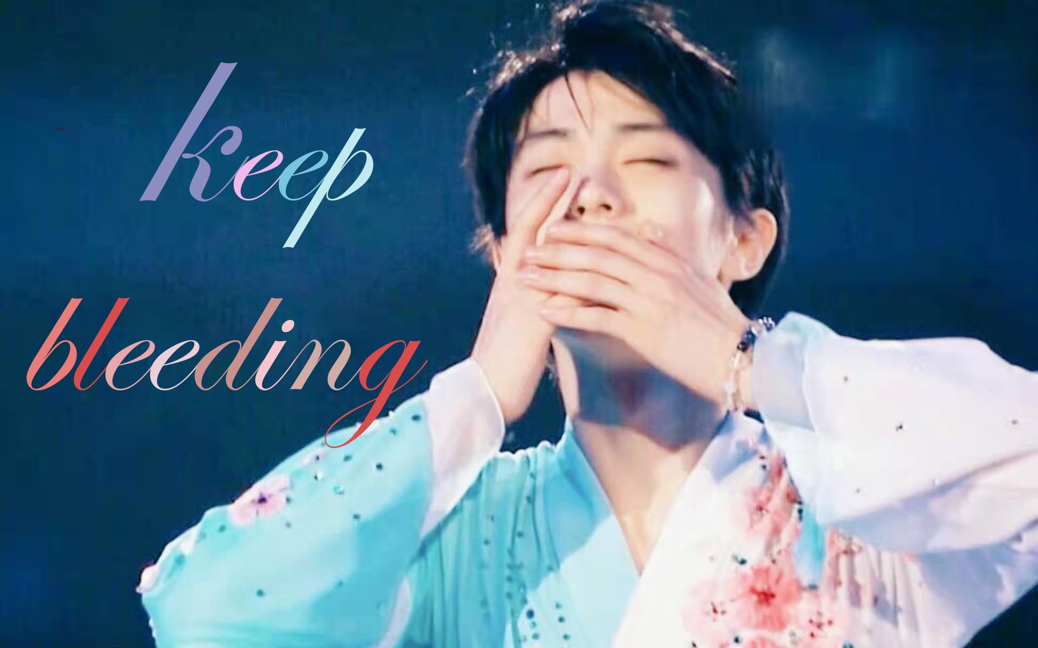 【羽生结弦】【燃向|混剪】Keep bleeding keep keep bleeding love_哔哩哔哩_bilibili