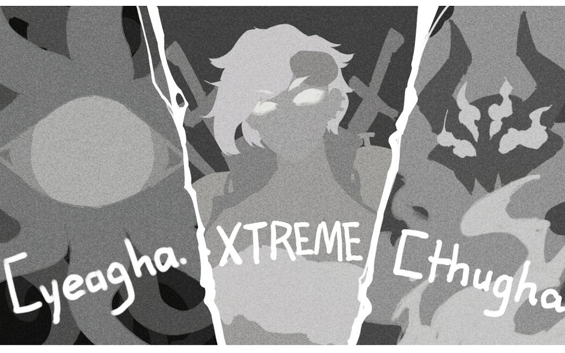 【古 神 会 晤】【音游曲Mashup】 Cyaegha+Cthugha+XTREME_哔哩哔哩 (゜-゜)つロ 干杯~-bilibili