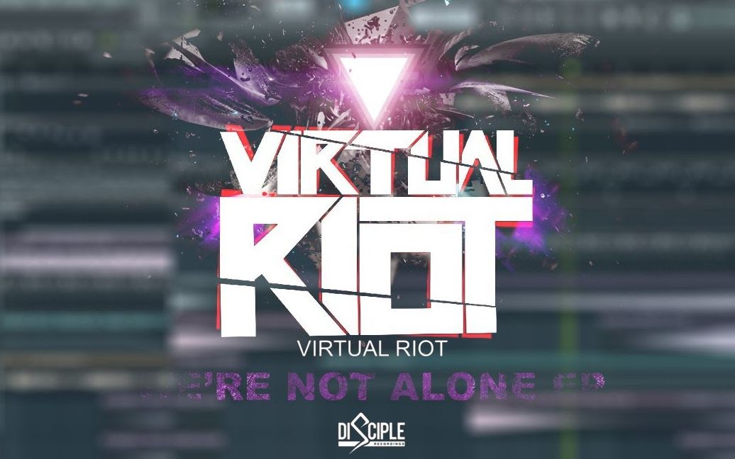 [FL工程Melodic Dubstep]Virtual Riot - We re Not Alone FL Studio remake_哔哩 ...