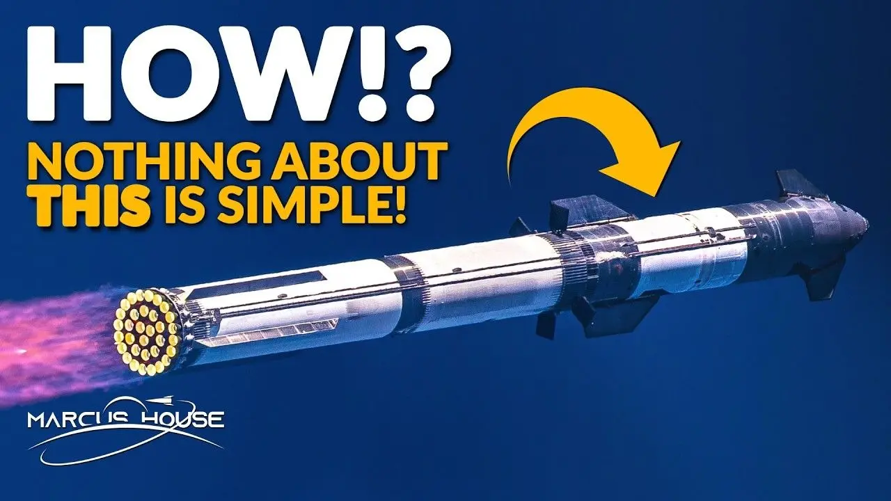 SpaceX 将如何用 “星舰” 实现这一目标！？ | 作者： Marcus House_哔哩哔哩_bilibili