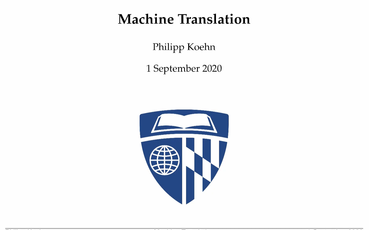 【Johns Hopkins University】Machine Translation | Fall 2020_哔哩哔哩_bilibili