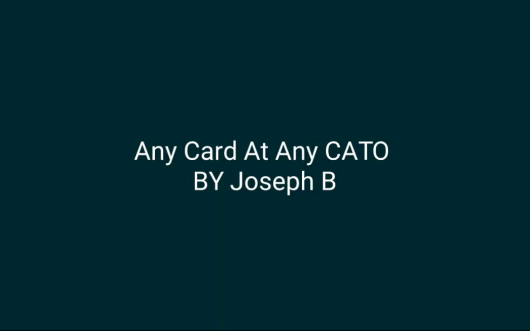 [纸牌魔术]Any Card At Any CATO_哔哩哔哩_bilibili