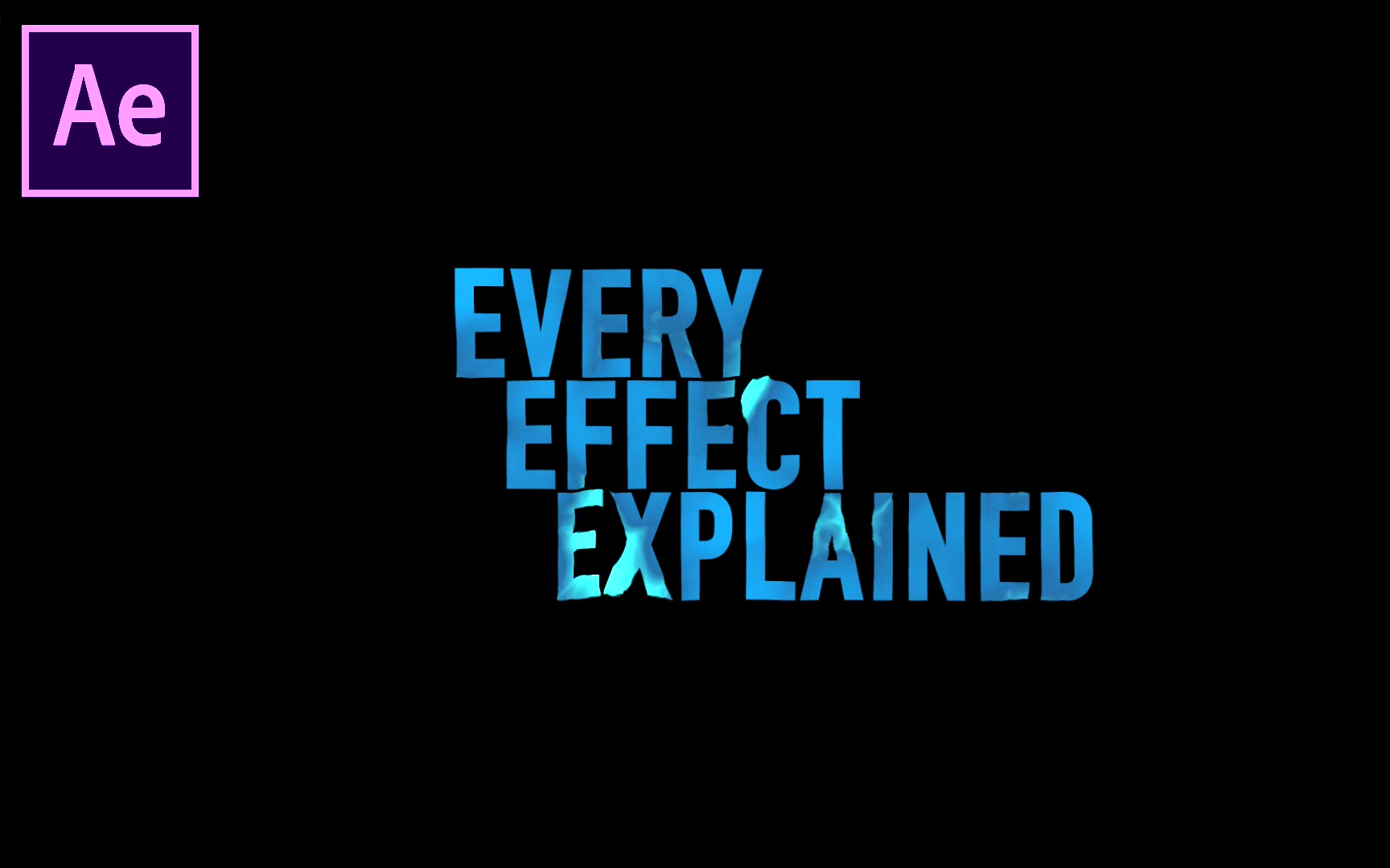 AE中所有的效果讲解 Every Effect Explained in Adobe AFTER EFFECTS CC_哔哩哔哩_bilibili