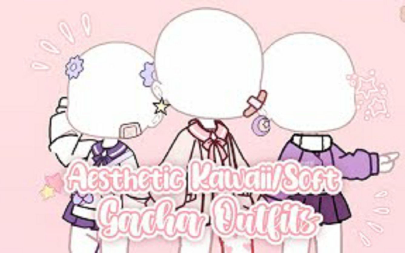 (youtube搬运)ˏˋ°•_⁀ 审美cute_kawaii_soft服装#3_gacha club_哔哩哔哩bilibili