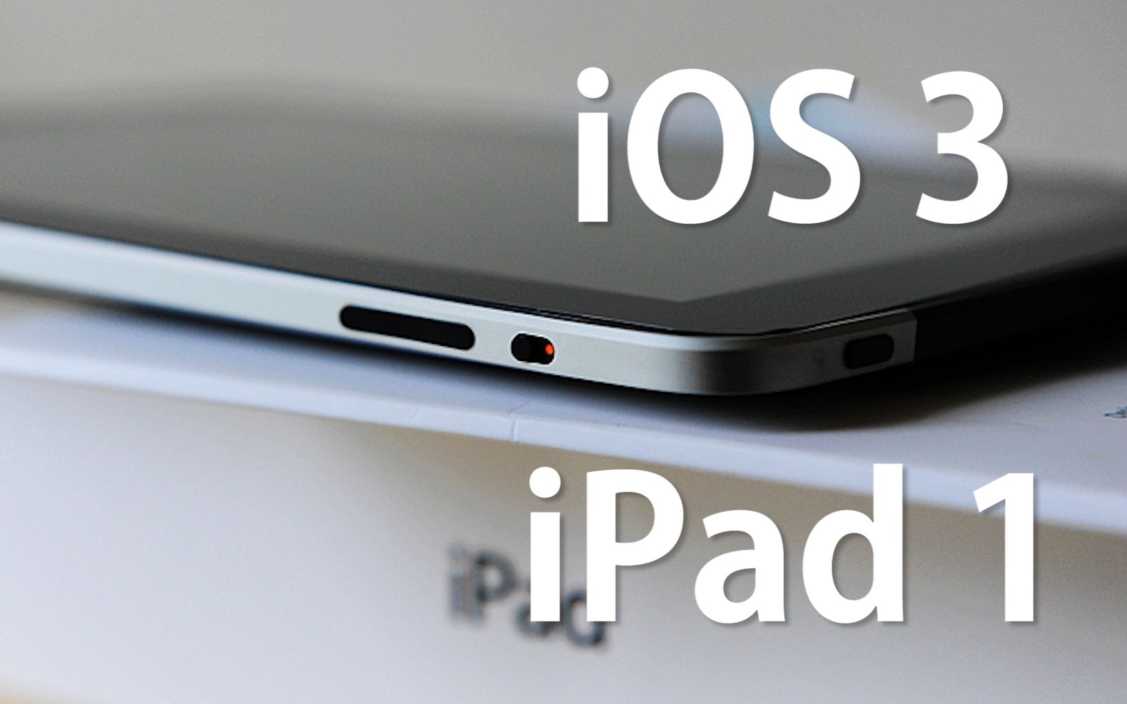 在2019年使用初代iPad（iOS3）和iPad 2(iOS5)是什么体验？_哔哩哔哩_bilibili