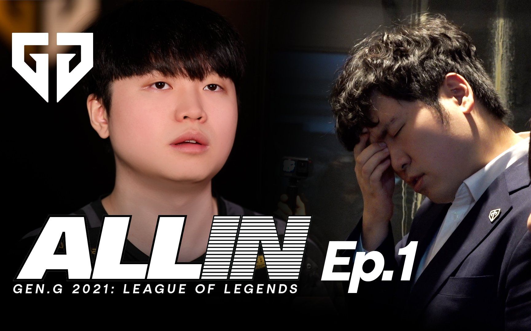 【Gen.G LoL】ALL IN Ep1：Change the Game_哔哩哔哩_bilibili