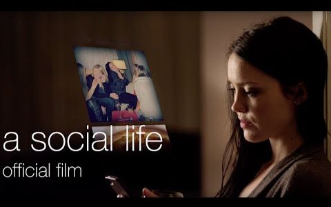 【剧情/文艺】社交生活【社交媒体上瘾】 A Social Life ¦ Social Media Depression_哔哩哔哩_bilibili