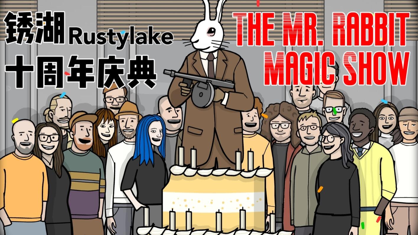 【锈湖十周年】《The Mr. Rabbit Magic Show兔子先生... - 哔哩哔哩