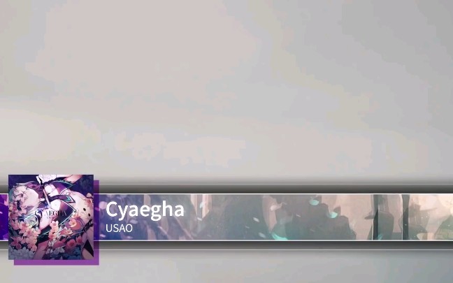 （伪BGA）Cyaegha_哔哩哔哩_bilibili