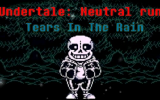 [Undertale]Tears in the Rain（Lakes Cover）_哔哩哔哩_bilibili