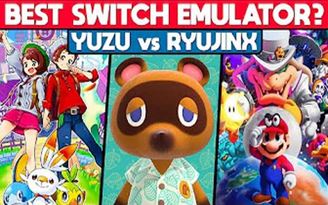 Switch模拟器 | Yuzu vs Ryujinx 谁是最好的Switch模拟器？_哔哩哔哩_bilibili