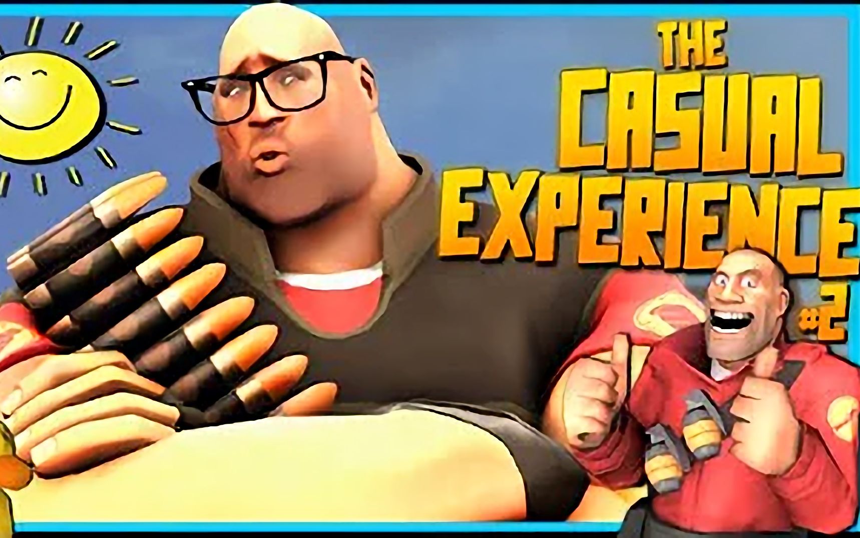 【NISLT】TF2 - The Casual Experience #2 (Unexpected Moments)_军团要塞2