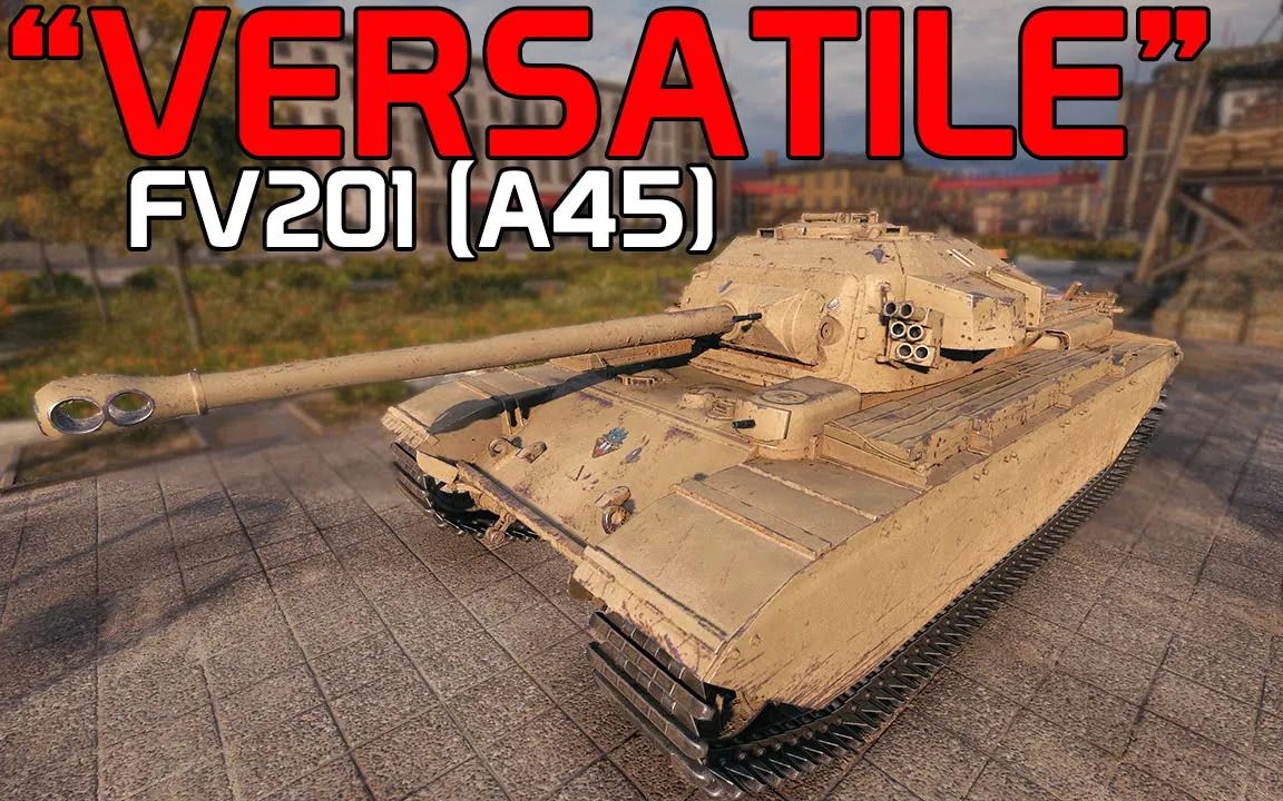 Skill4ltu Extra：FV201（A45）_哔哩哔哩bilibili_坦克世界