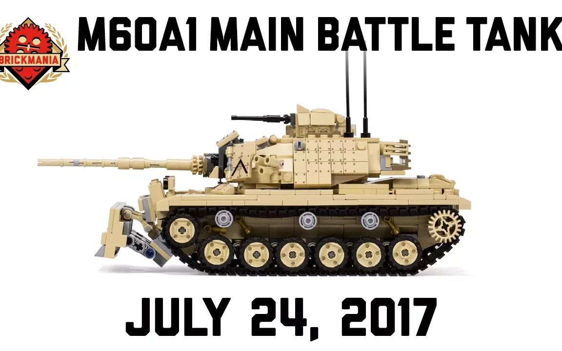 【Brickmania TV】M60A1 Main Battle Tank - Custom Military Lego_哔哩哔哩_bilibili