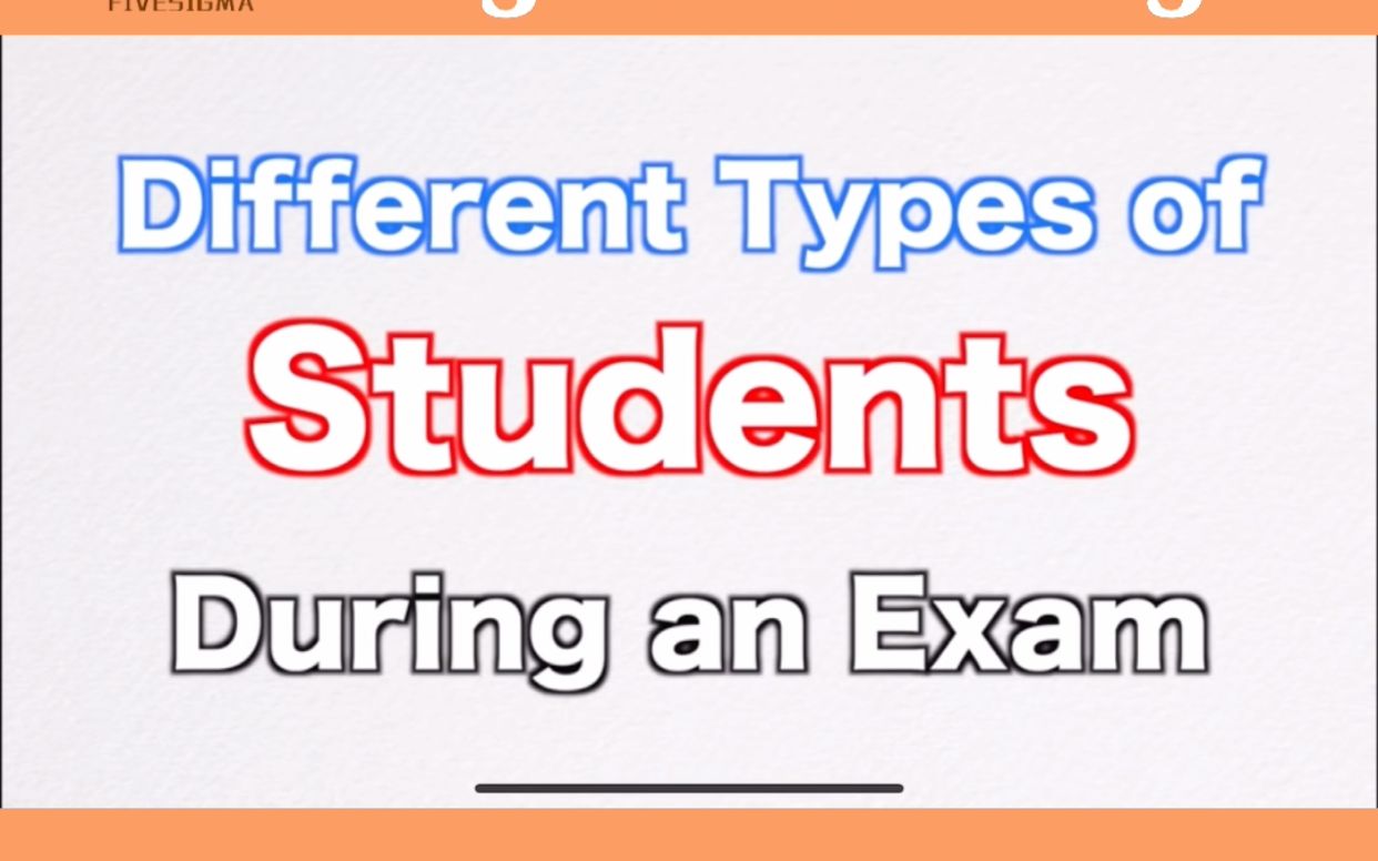Different Types of Students During an Exam_哔哩哔哩_bilibili