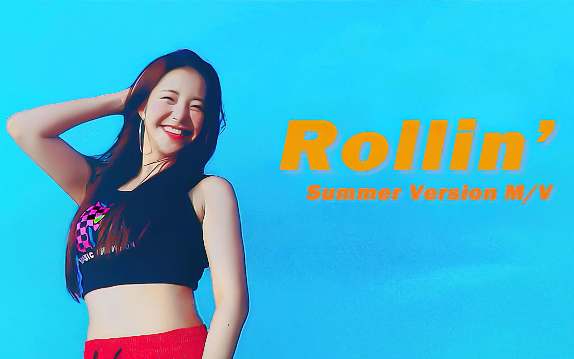 夏日逆袭神曲惨遭整改，全网翻跳过的《Rollin'》原MV终究被泄露？Brave Girls逆袭曲自制二版MV，清爽活力风就该这样子！_哔哩哔 ...