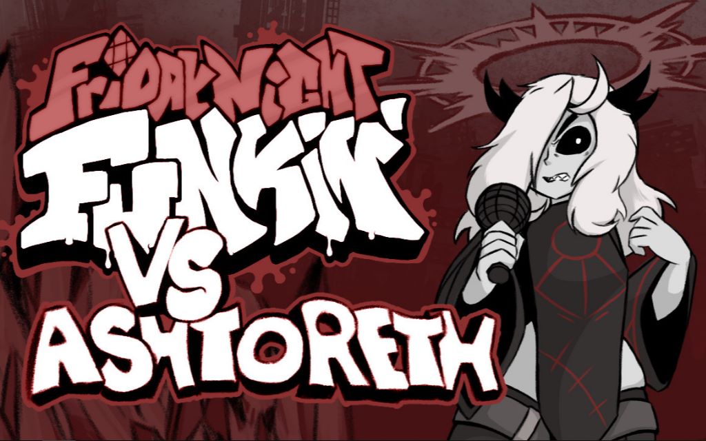 【Friday Night Funkin】V.S Ashtoreth(Hard通关)_哔哩哔哩bilibili