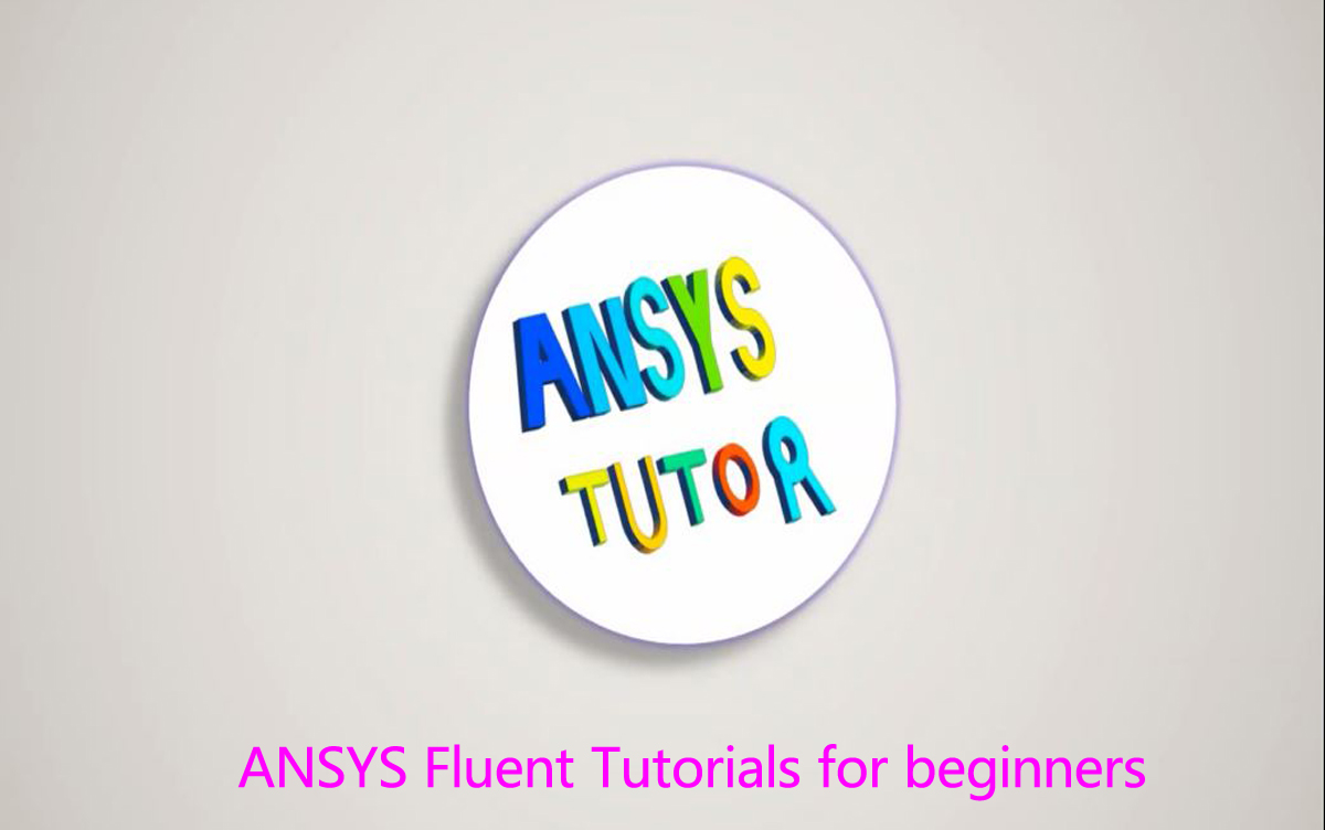 ANSYS Fluent Tutorial_哔哩哔哩_bilibili