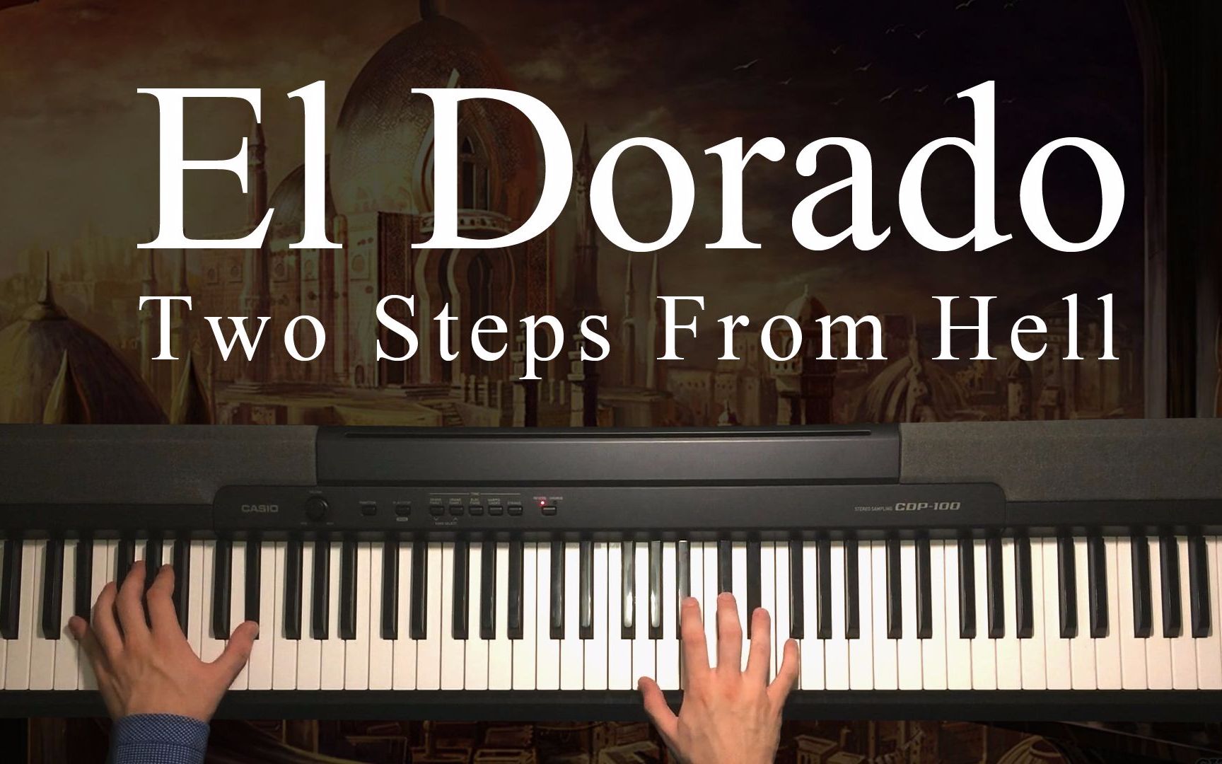 【钢琴】El Dorado - Andrew Wrangell_哔哩哔哩_bilibili