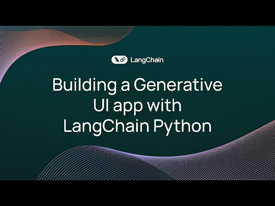 LangChain 和 Vercel AI SDK 协同打造生成式 UI - 哔哩哔哩