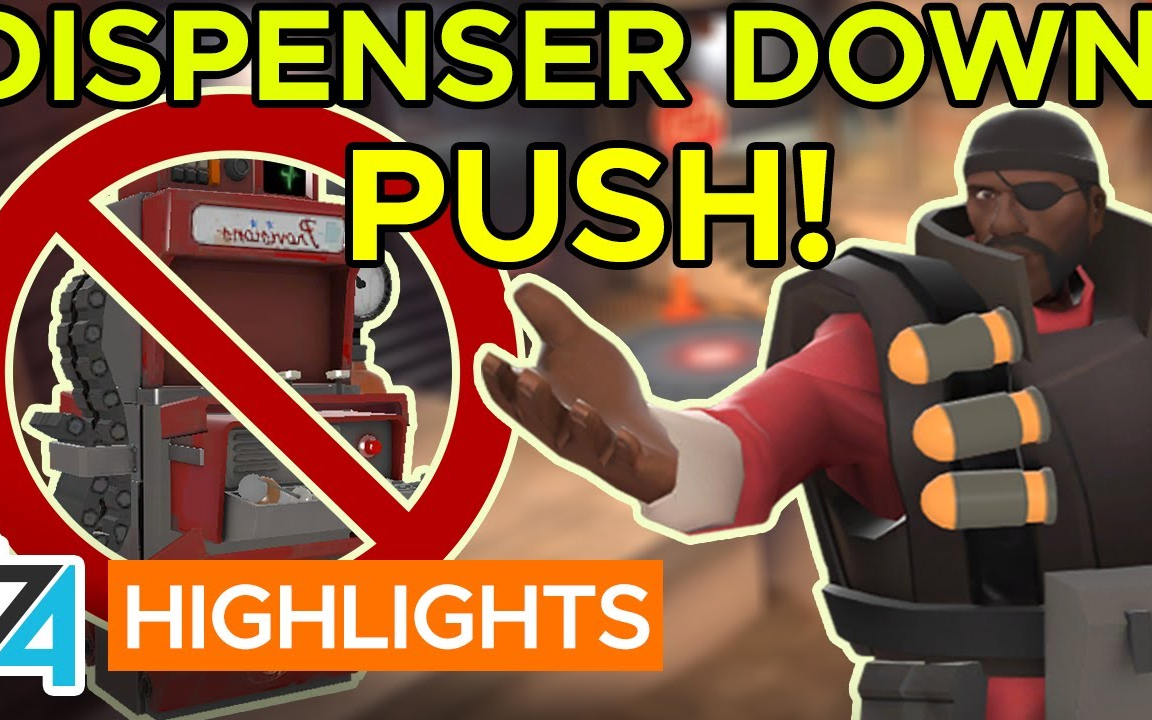 [TF2] Dispenser Down, PUSH!_哔哩哔哩_bilibili