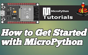 【YouTube】ESP32 MicroPython - TechToTinker（中英文字幕）_哔哩哔哩_bilibili
