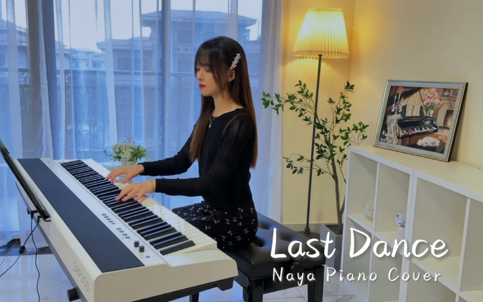 钢琴弹奏《Last Dance》-NAYA的钢琴时光-NAYA的钢琴时光-哔哩哔哩视频