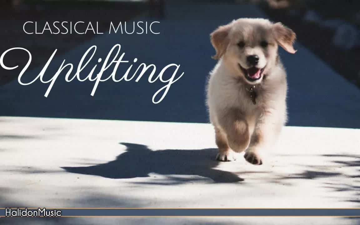 Happy Classical Music - Uplifting, Inspiring & Motivational Classical ...