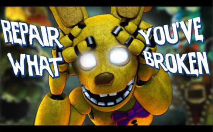 FNAF SONG: "Repair What You've Broken" by DHeusta_哔哩哔哩_bilibili