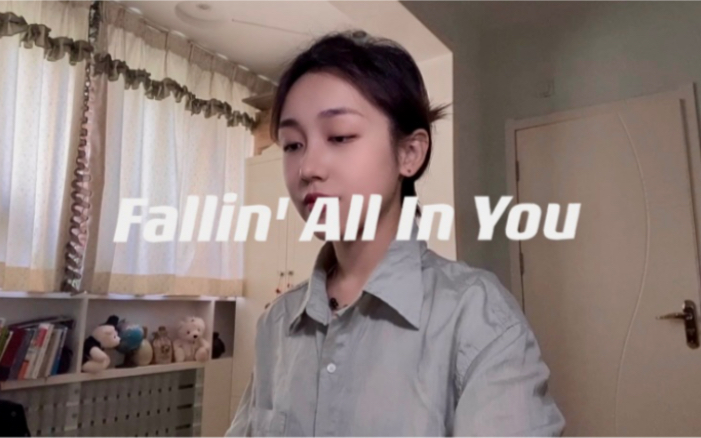 Fallin‘ All In You—Shawn Mendes-三伏啊三伏-三伏啊三伏-哔哩哔哩视频