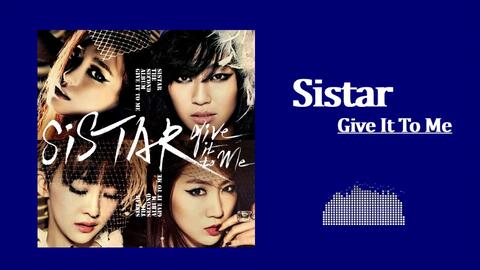 Sistar Give It To Me Album Cover