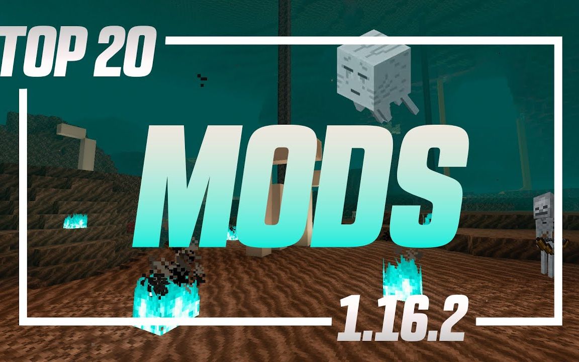 MC1.16.2 20个mod推荐_哔哩哔哩_bilibili