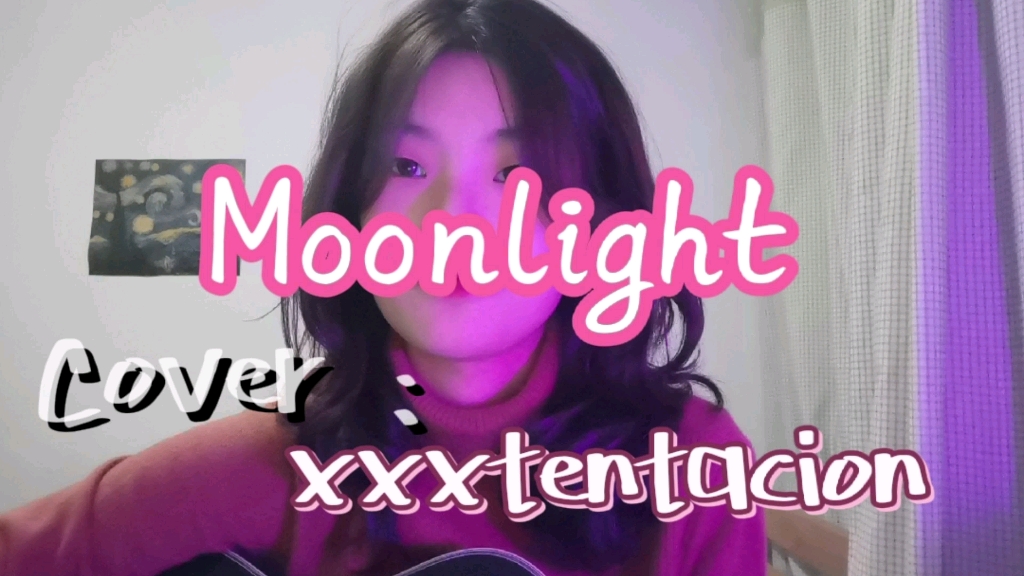 【Moonlight】-XXXTENTACION（cover）什么时候会想起你呢？_哔哩哔哩_bilibili