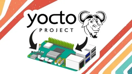 动手实践Yocto Project与Raspberry Pi 5(嵌入式Linux实战)_哔哩哔哩_bilibili