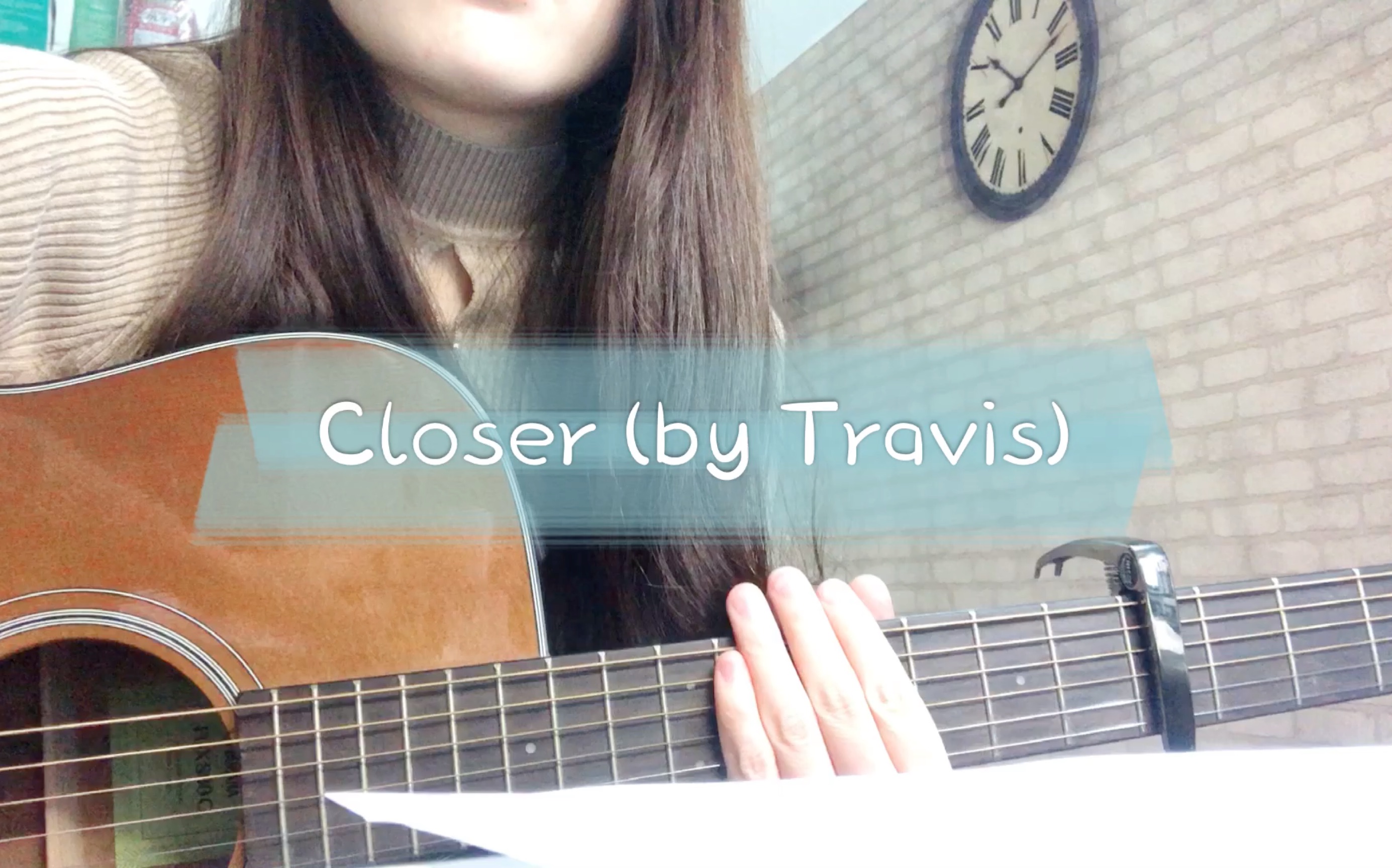 Closer(by Travis) 吉他Cover_哔哩哔哩_bilibili