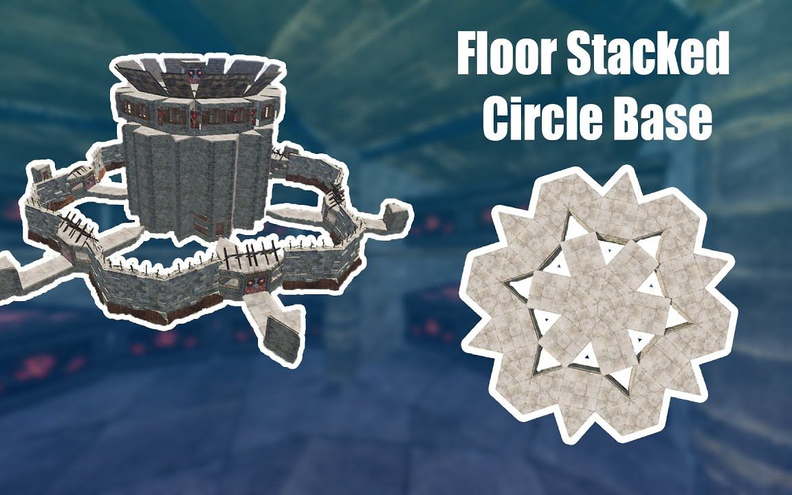 Rust 腐蚀 双层天花板多领地建筑8+人团队圆筒Peekdowns在线防守基地设计！_哔哩哔哩_bilibili
