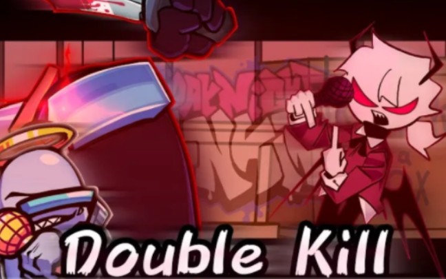 DOUBLE KILL但是由Selever来唱