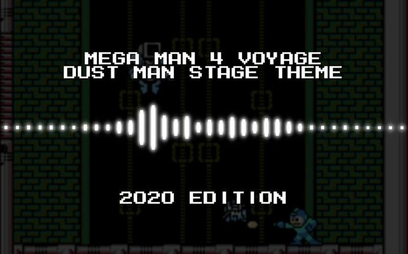 Mega Man 4 Voyage／Dust Man Stage Theme・2020 EDITION_哔哩哔哩_bilibili