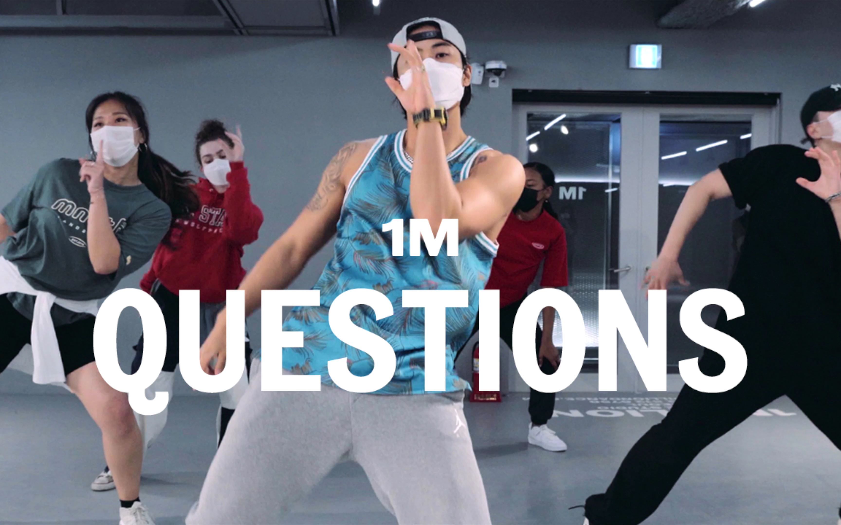 【1M基础】Austin Pak编舞《Questions》_哔哩哔哩_bilibili