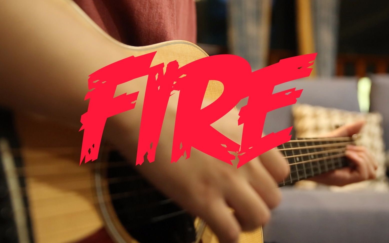 【指弹改编】《Fire》Gavin Degraw，你喷的火，是我的造型！附谱！！_哔哩哔哩_bilibili