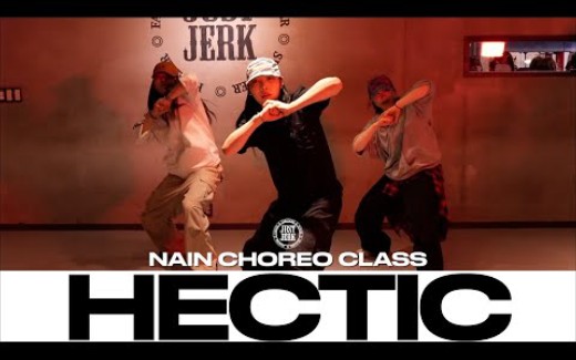 帅帅帅！NAIN CHOREO CLASS | A$AP Ferg - Hectic ft. Puff Daddy-皮卡混蛋不分家-皮卡混蛋不 ...