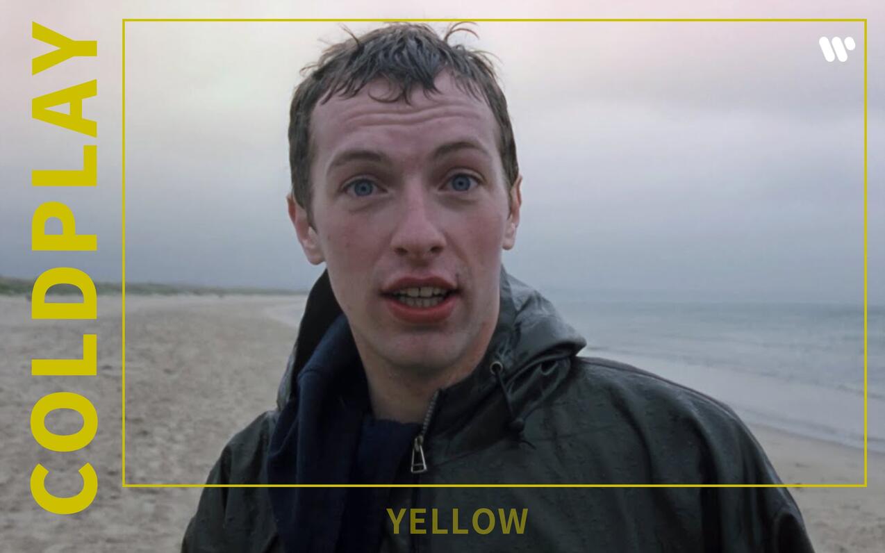 酷玩乐队Coldplay - Yellow｜官方MV【中英歌词】 - 哔哩哔哩