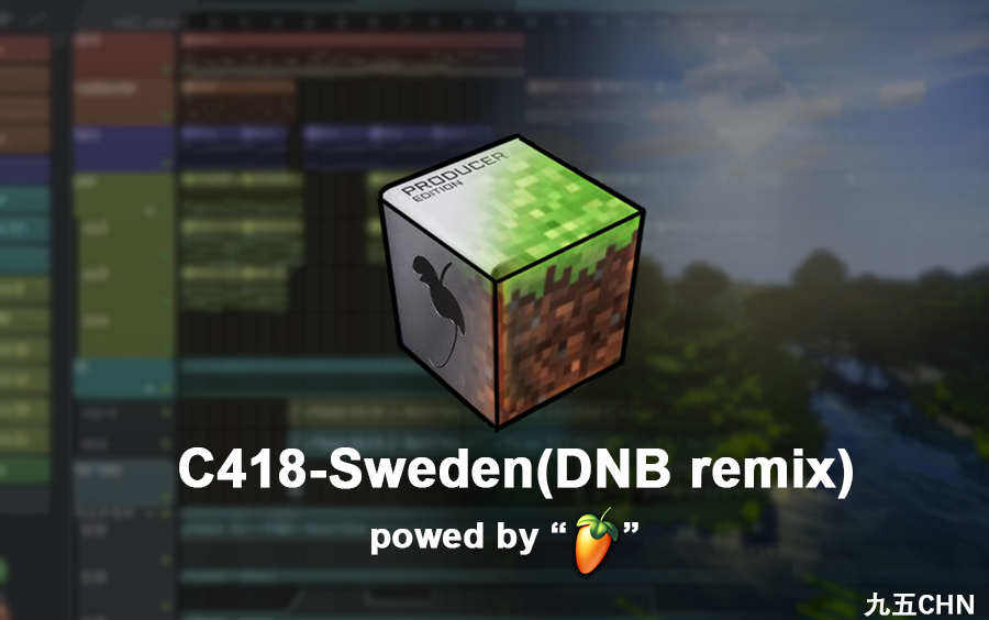 【FL remix】当你把Minecraft的BGM做成drum and bass是什么样的听觉体验？（附工程下载）_哔哩哔哩 (゜-゜)つロ ...