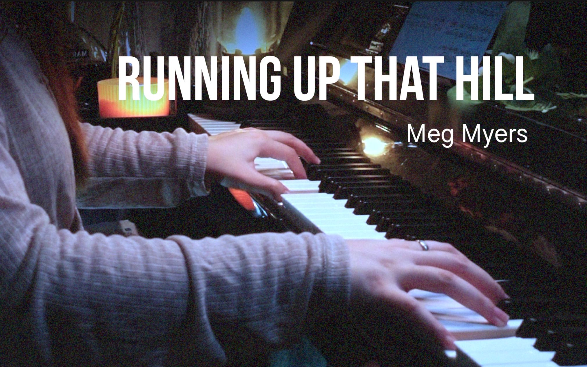 前奏起飞！“灵魂深处的强烈共鸣”丨Running Up That Hill钢琴演奏-Terin桃桃_-Terin桃桃_-哔哩哔哩视频