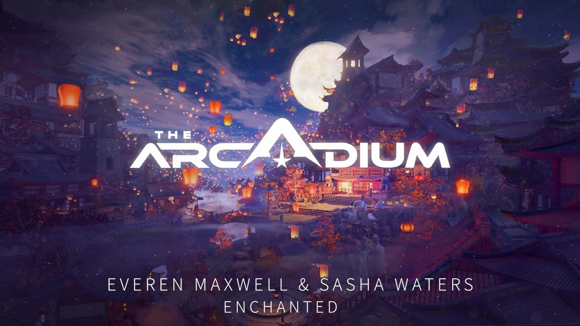 【电音推荐】Everen Maxwell & Sasha Waters - Enchanted【胖鼠厂牌The Arcadium】_哔哩哔哩 ...