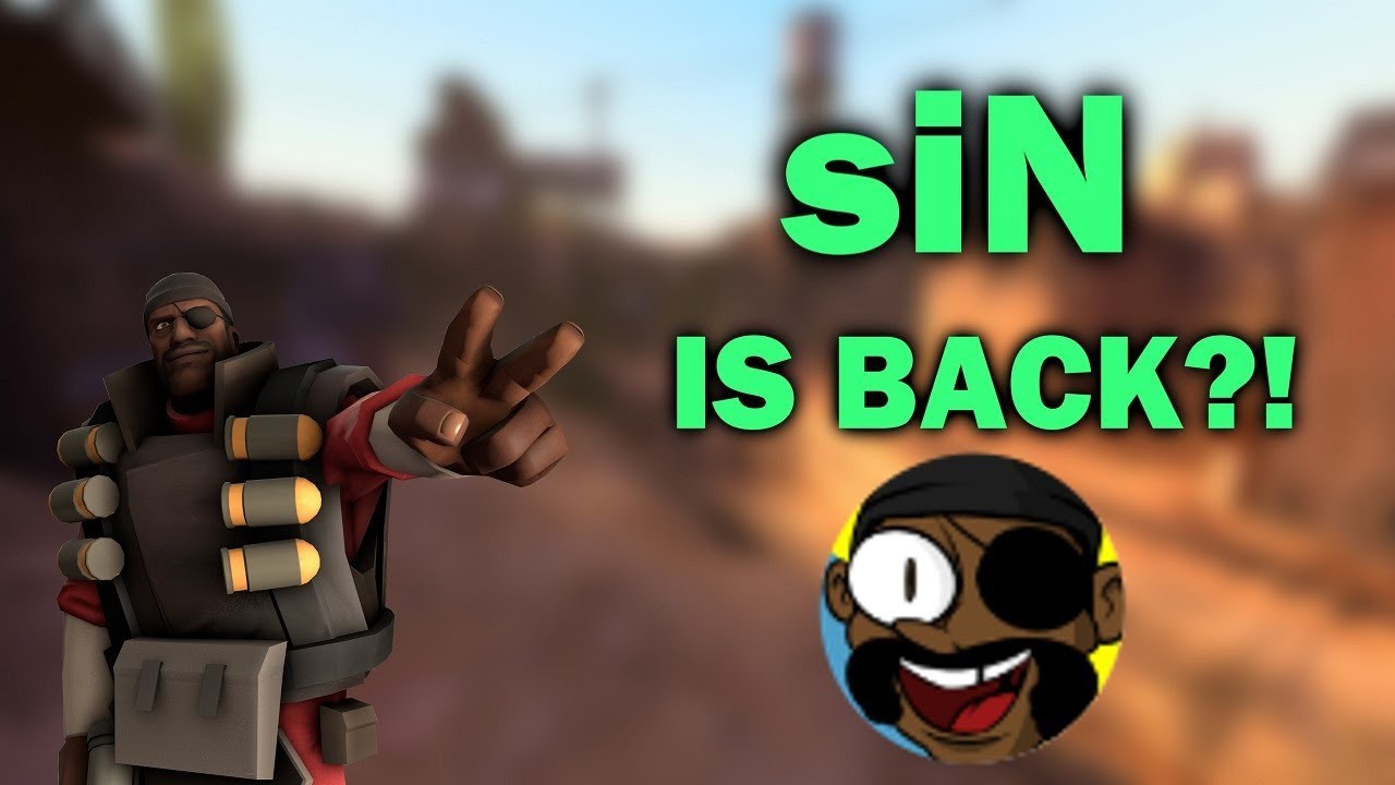 TF2: siN is BACK? What happened with sIN? Answer from Delfy [ siN NISLT ...